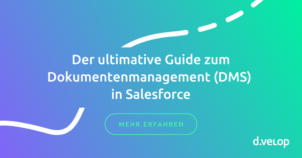 Salesforce DMS: Der ultimative Guide zum Dokumentenmanagement