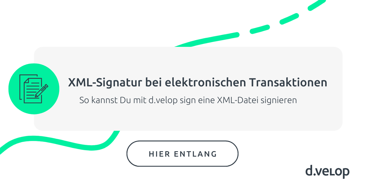 XML-Signatur: Definition, Erstellung und Verfahren im Überblick