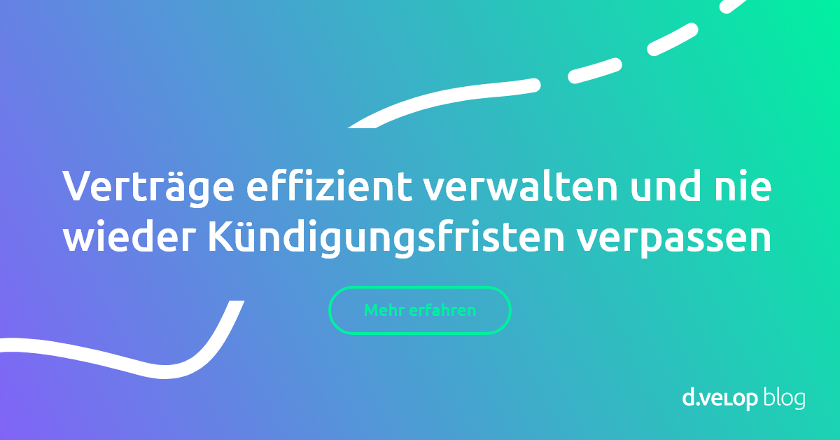 Verträge & Kündigungsfristen: Keine Kündigungsfristen verpassen