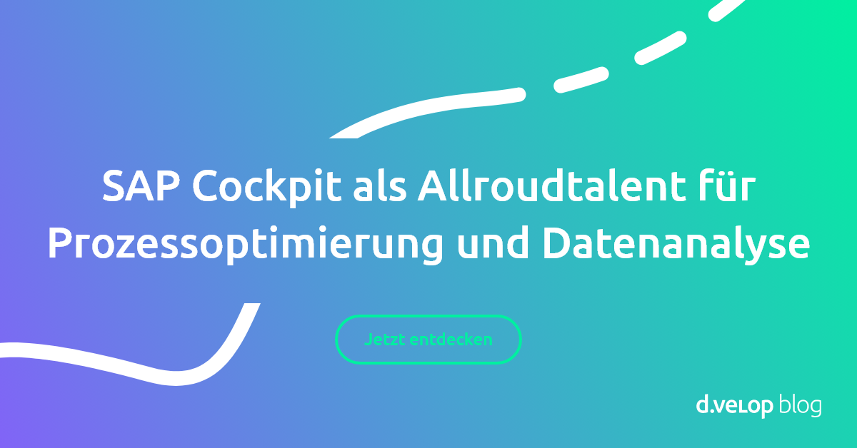 SAP Cockpit: Dein Allroundtalent zur Daten- und Prozessanalyse