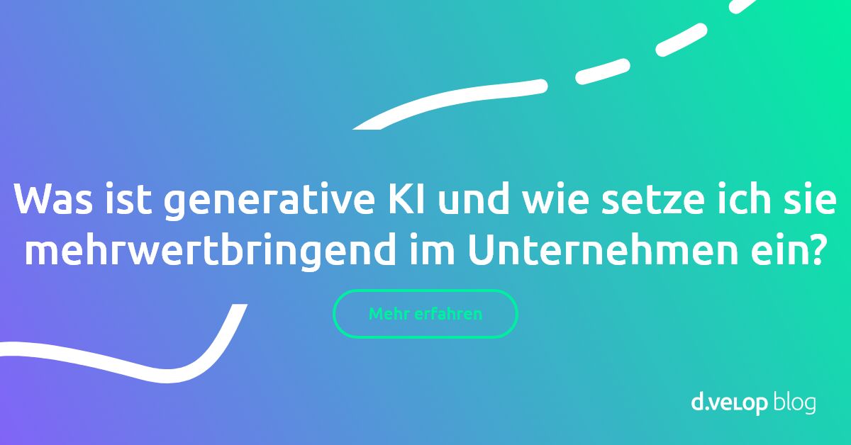 Generative KI – Was ist das und wie nutze ich sie im Unternehmen